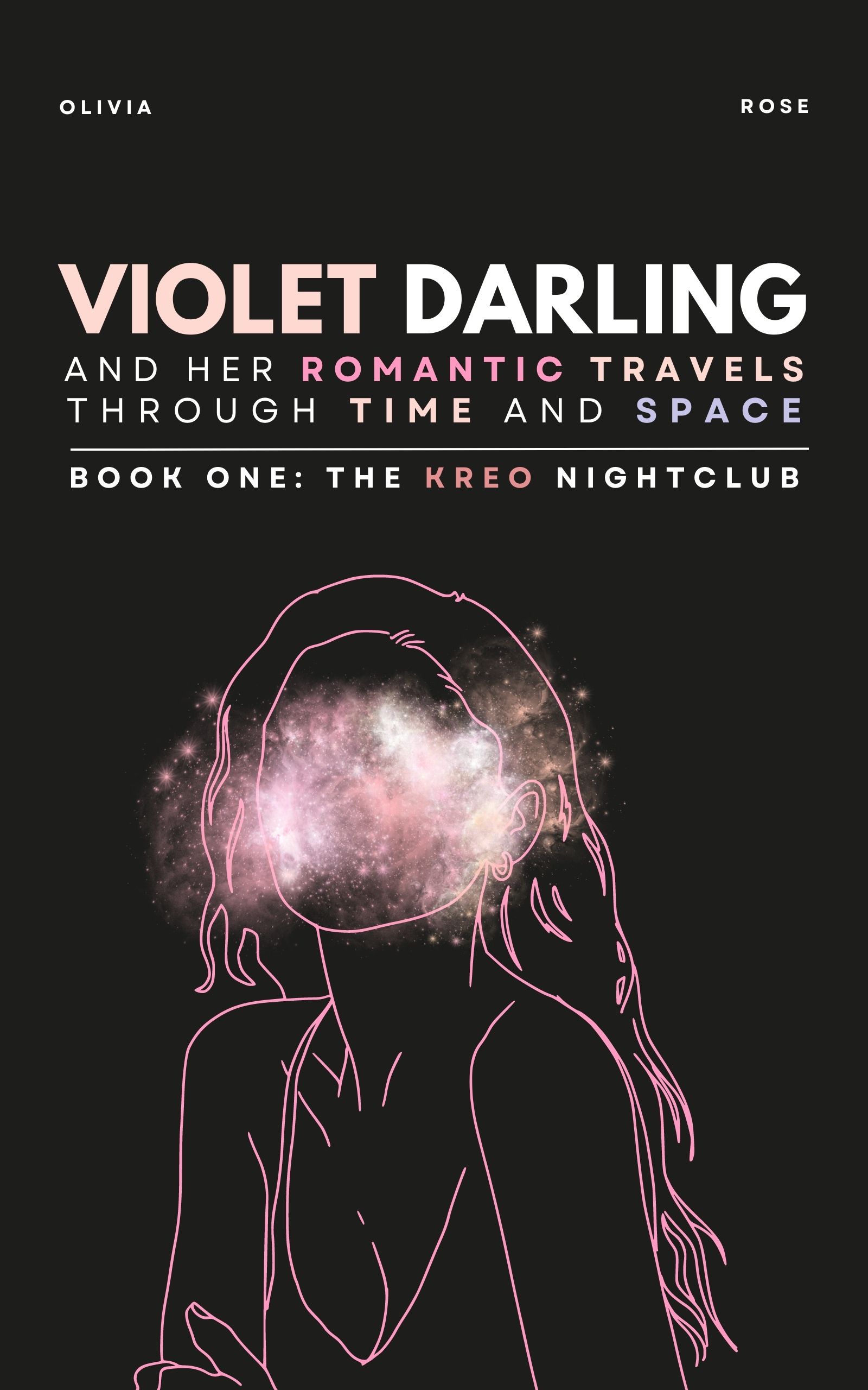 Violet Darling and the Kreo Nightclub by Olivia Rose | Goodreads