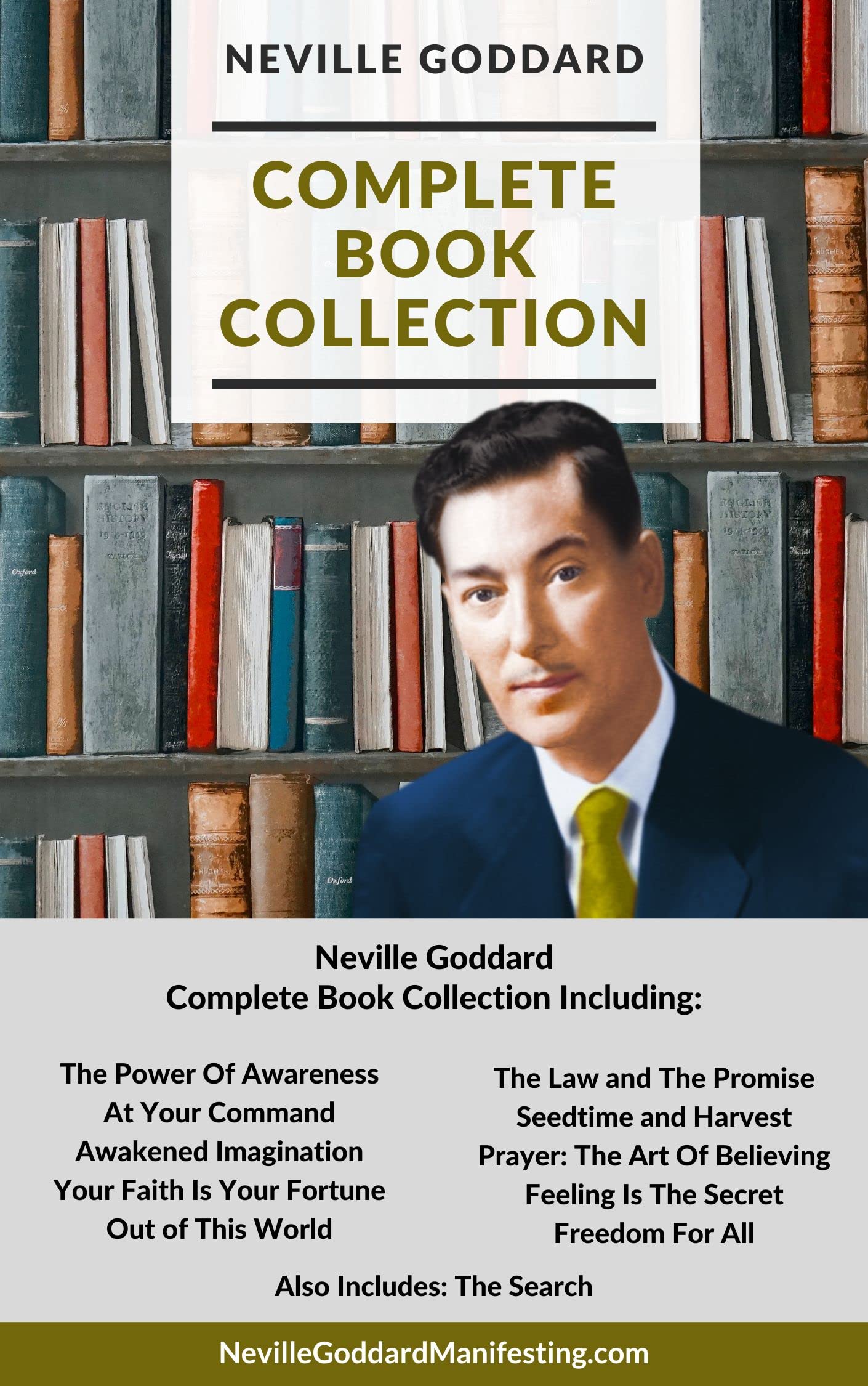 Neville Goddard Complete Book Collection: Unlock the Potential of Your ...