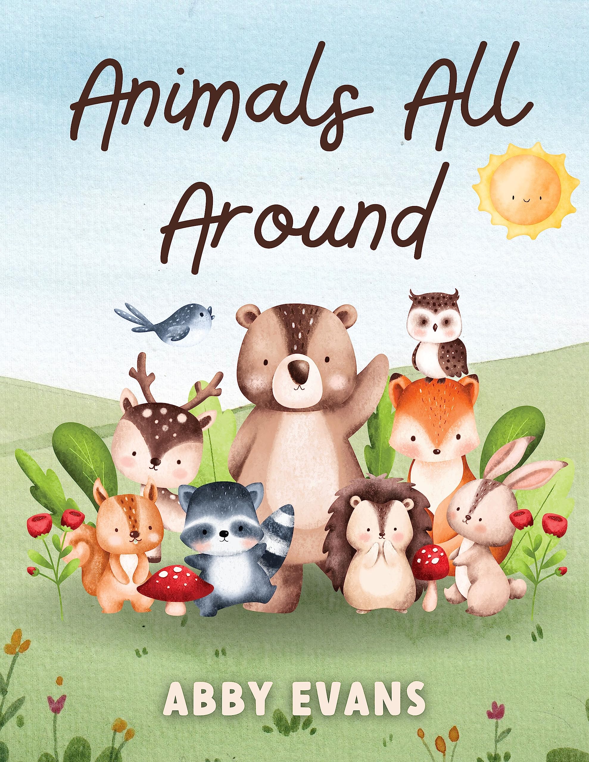 Animals All Around by Abby Evans | Goodreads