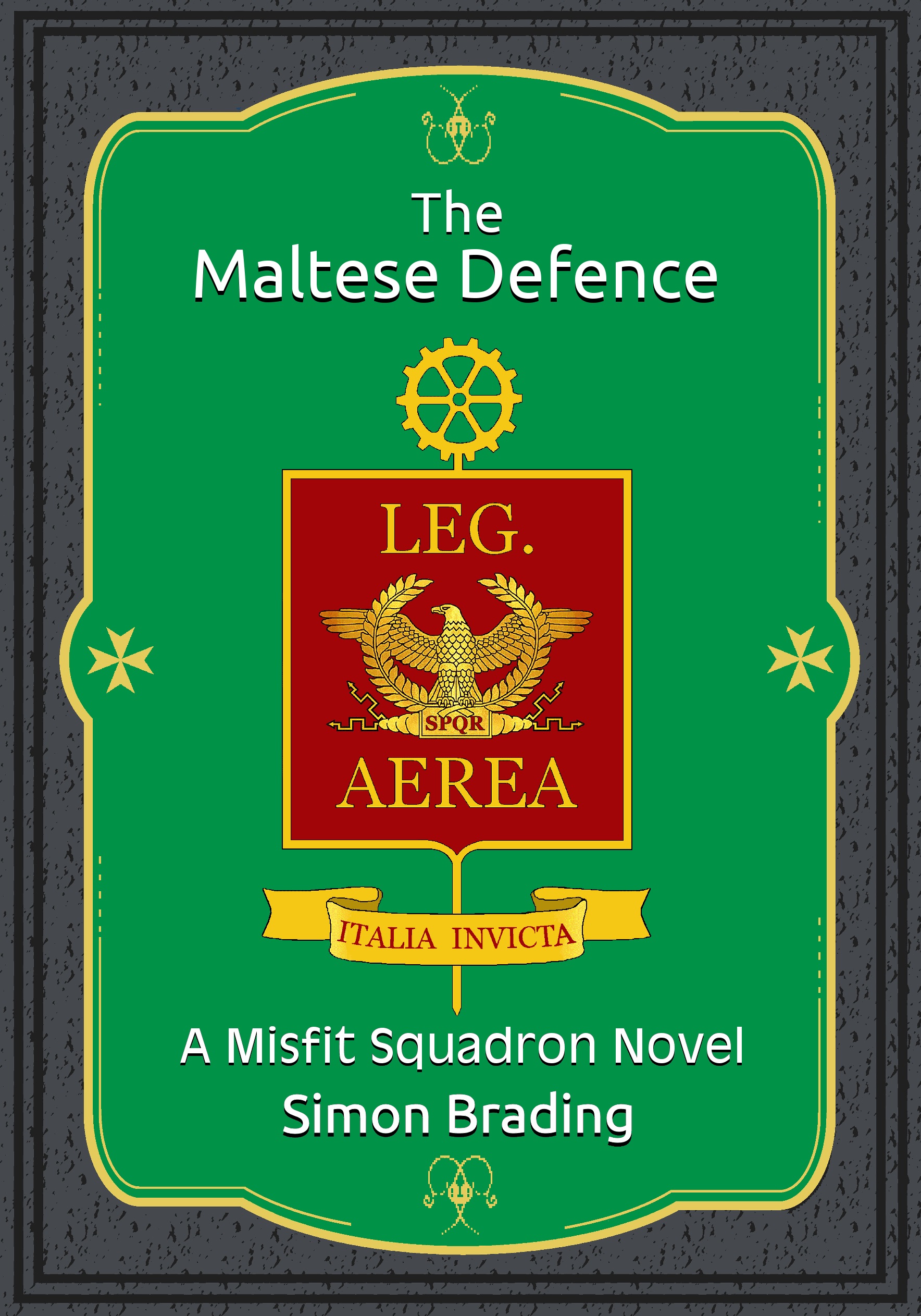The Maltese Defence (Misfit Squadron #5) by Simon Brading | Goodreads