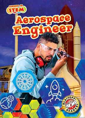 Aerospace Engineer - Careers in STEM, Non-Fiction Reading with Photos ...