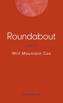 Roundabout by Will Mountain Cox | Goodreads
