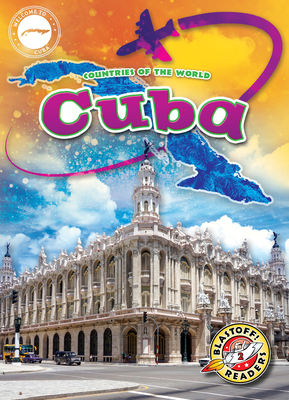 Cuba - Countries of the World, Engaging Geographical Non-Fiction ...