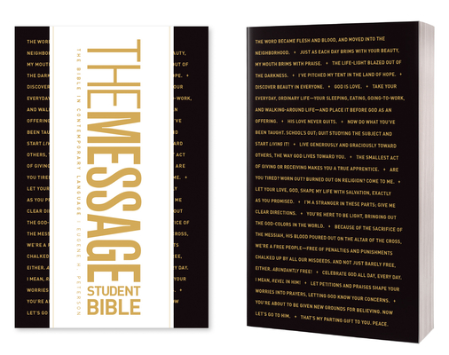 The Message Student Bible (Softcover) by Eugene H. Peterson | Goodreads