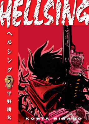 Hellsing Volume 5 (Second Edition) by Kohta Hirano | Goodreads