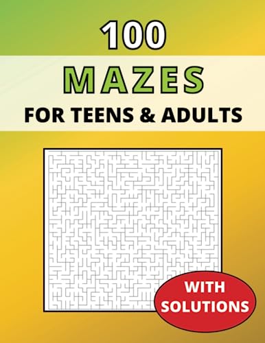 100 Mazes for Teens & Adults - Maze Puzzle Book for Adults, 8.5 inches ...