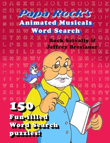 Papa Rock's Animated Musicals Word Search by Rock Scivally | Goodreads