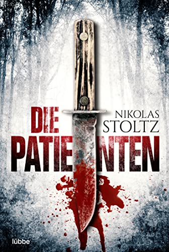 Die Patienten by Nikolas Stoltz | Goodreads