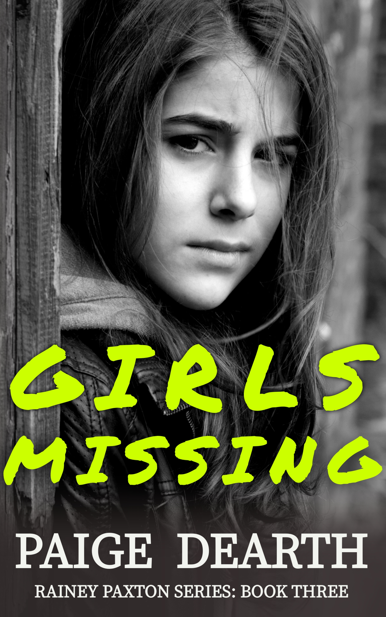 Girls Missing (Rainey Paxton Series) by Paige Dearth | Goodreads