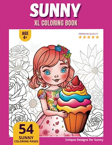 Sunny Coloring Book: Perfect Personal Name Gift - XL Edition - Age 4 ...