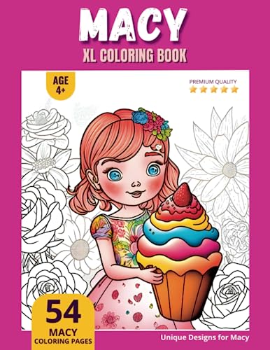 Macy Coloring Book: Perfect Personal Name Gift - XL Edition - Age 4 ...