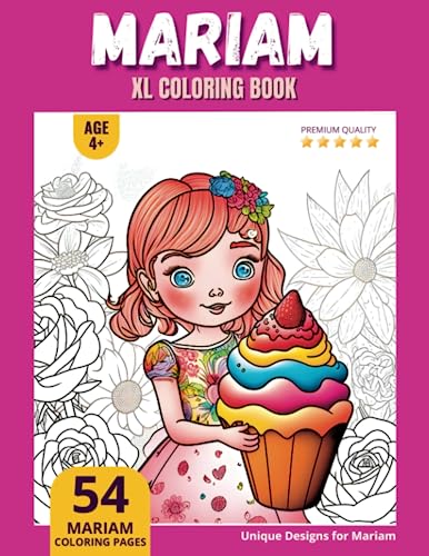 Mariam Coloring Book: Perfect Personal Name Gift - XL Edition - Age 4 ...