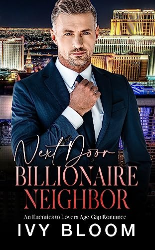 Next Door Billionaire Neighbor by Ivy Bloom | Goodreads