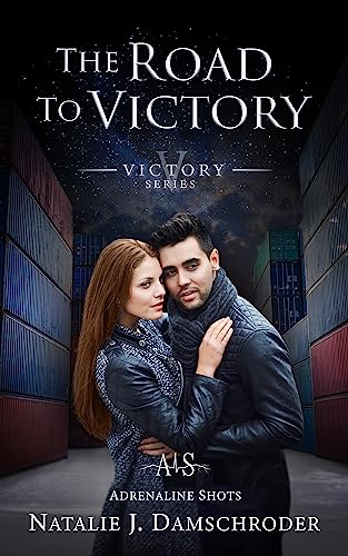 The Road to Victory by Natalie J. Damschroder | Goodreads