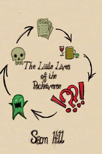The Little Lives of the Pocketverse by Sam Hill | Goodreads