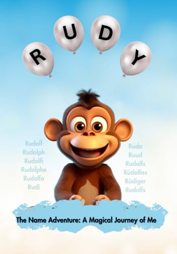 Rudy: The Name Adventure - A Magical Journey of Me by Eva Novak | Goodreads
