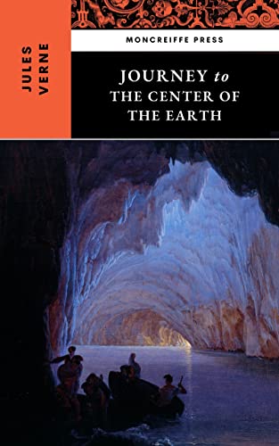Journey to the Center of the Earth: The Science Fiction Adventure ...