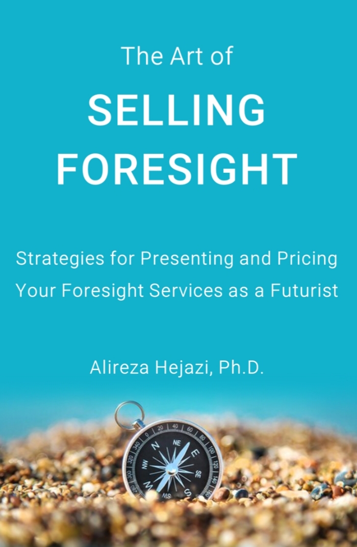 The Art of Selling Foresight: Strategies for Presenting and Pricing ...