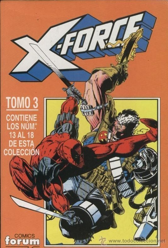 X-Force tomo 3 (X-Force de Forum, #3) by Fabian Nicieza | Goodreads