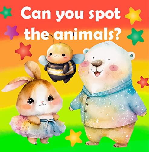 Can You Spot the Animals? : An Animal Activity Book for Toddlers ages 1 ...