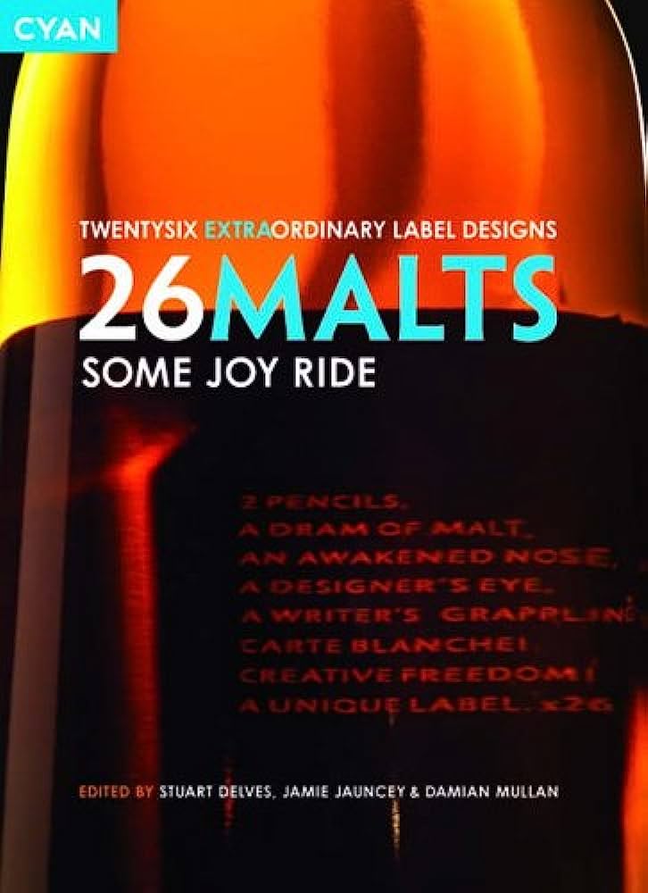 26 Malts: Some Joy Ride by Stuart Delves | Goodreads