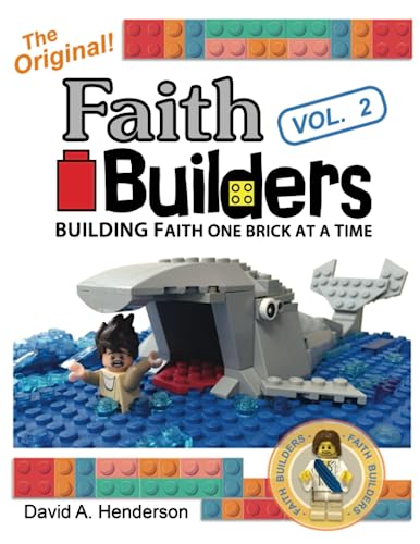 Faith Builders Building Faith One Brick at a Time Vol. 2 by David A ...