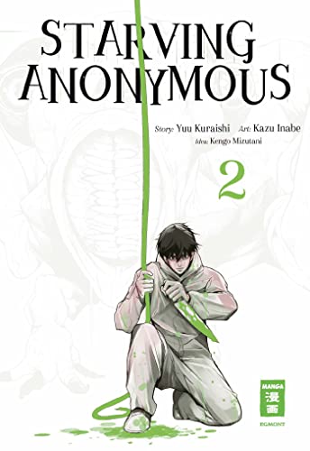 Starving Anonymous 02 by Yuu Kuraishi | Goodreads