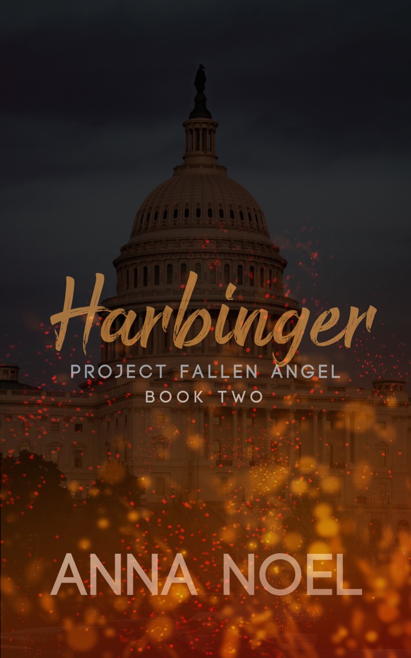 Harbinger (Project Fallen Angel Book 2) by Anna Noel | Goodreads