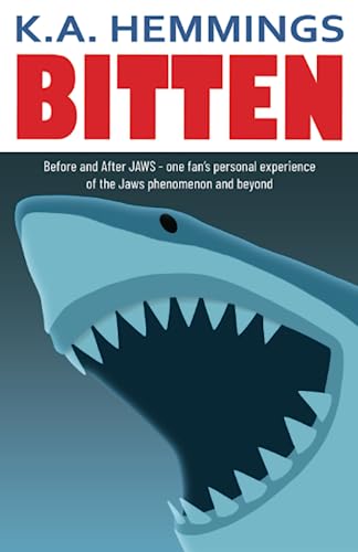 BITTEN: Before and After Jaws - one fan's personal experience of the ...