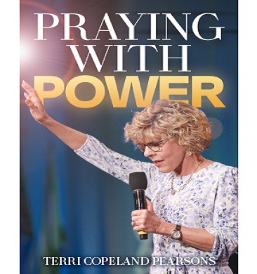 Praying with Power by Terri Copeland Pearsons | Goodreads