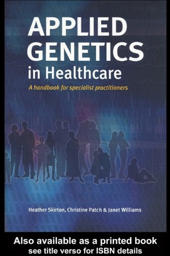 Applied Genetics in Healthcare by Heather Skirton | Goodreads