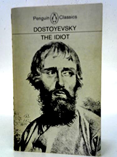 The Idiot (Everyman Paperbacks) by Fyodor Dostoevsky | Goodreads