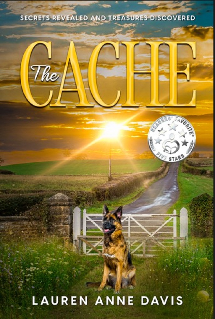 The Cache: Secrets Revealed and Treasures Discovered by Lauren Anne ...