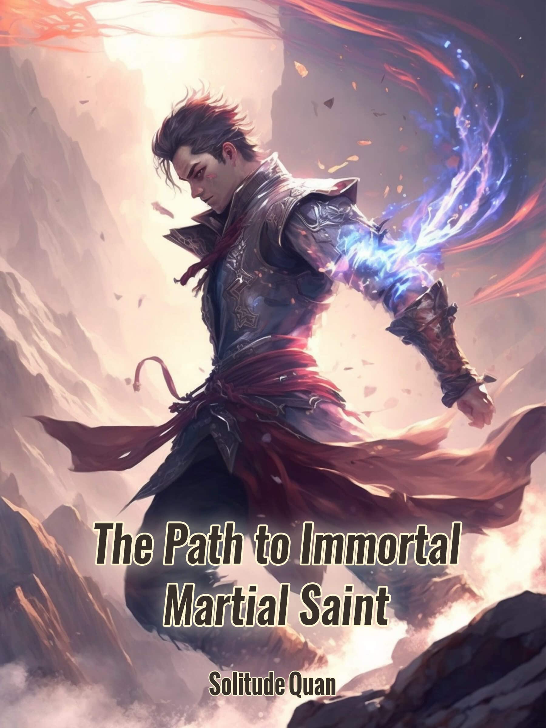 The Path to Immortal Martial Saint: Xianxia Fantasy Adventure ...