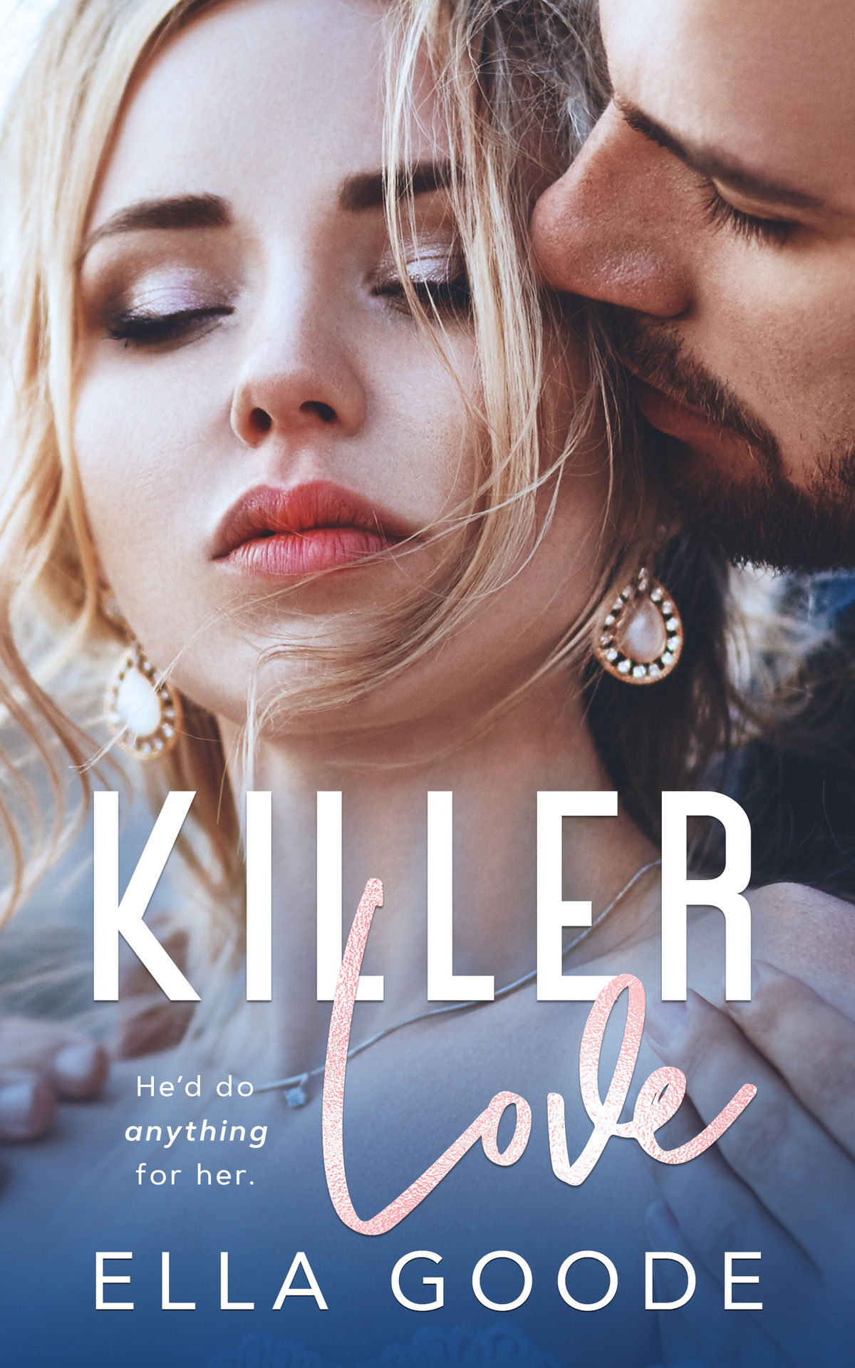 Killer Love By Ella Goode Goodreads