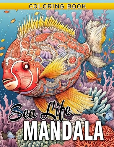 Sea Life Mandala Coloring Book: A Relaxing and Educational Ocean ...