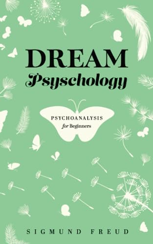 Sigmund Freud Dream Psychology