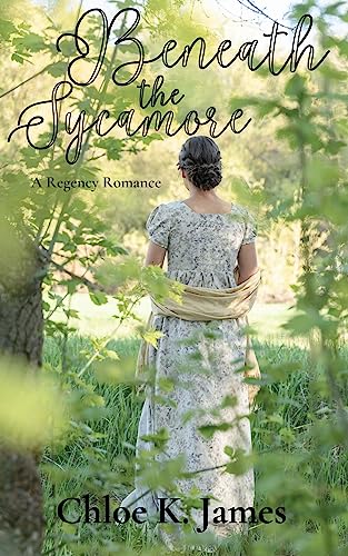 Beneath the Sycamore (Groves of Norfolk) by Chloe K. James | Goodreads