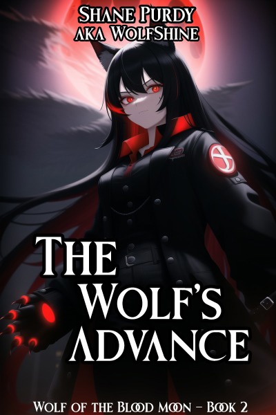 The Wolf's Advance by Shane Purdy | Goodreads