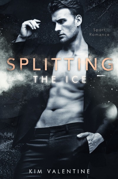 Splitting the Ice (German Edition) by Kim Valentine | Goodreads