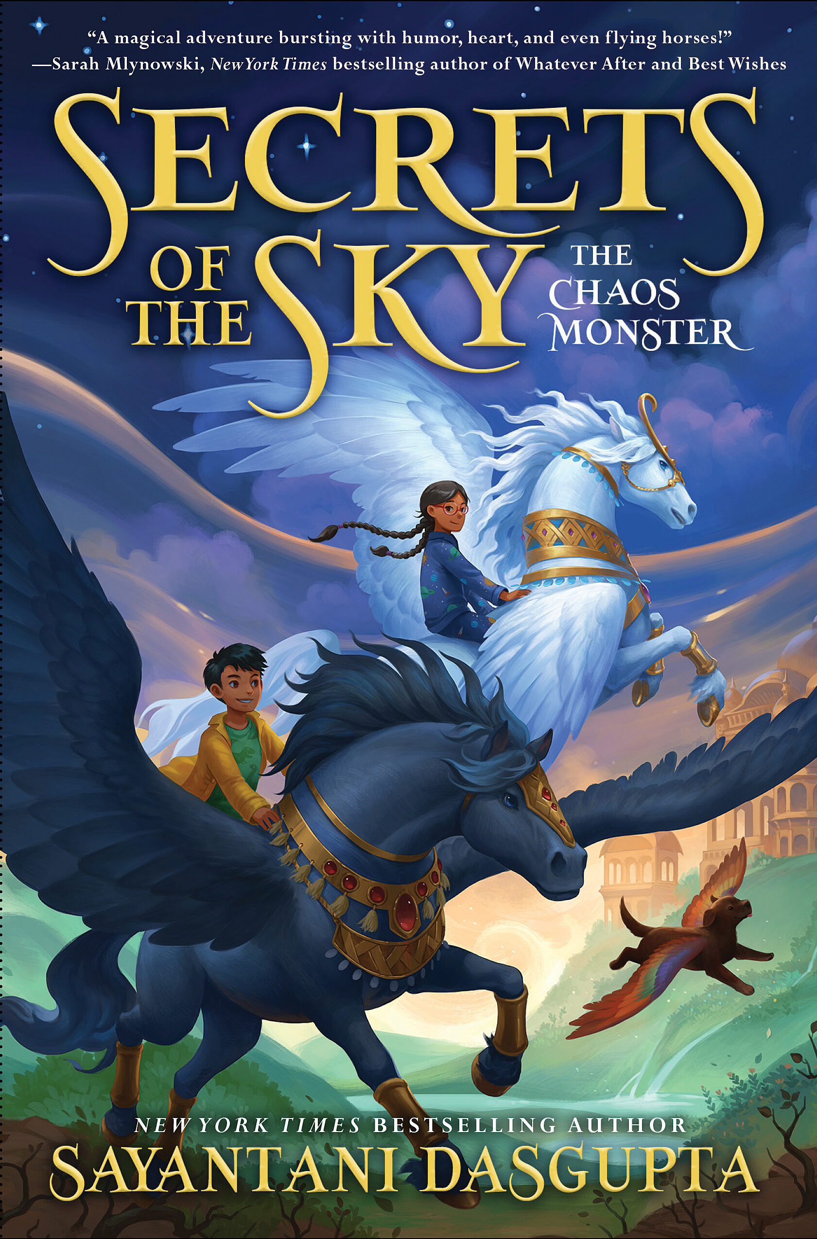 The Chaos Monster (Secrets of the Sky #1) by Sayantani DasGupta | Goodreads