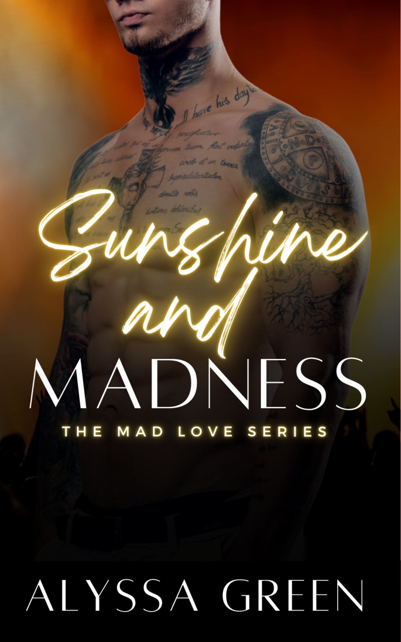 Sunshine and Madness (The Mad Love series, #1) by Alyssa Green | Goodreads