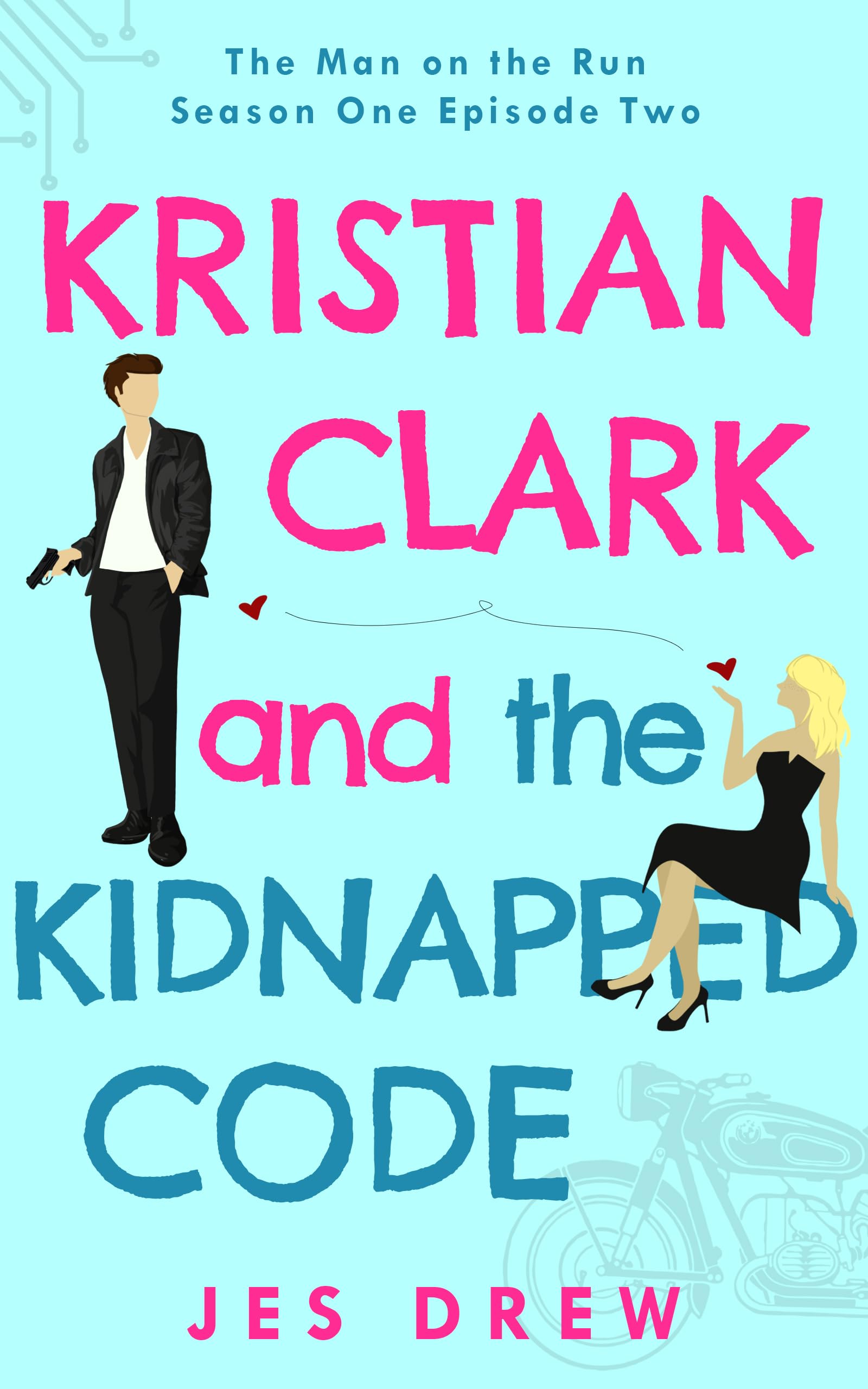 Kristian Clark and the Kidnapped Code by Jes Drew | Goodreads