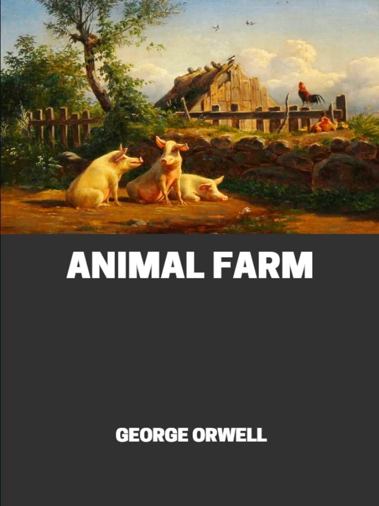 Animal Farm: 75th Anniversary by George Orwell | Goodreads