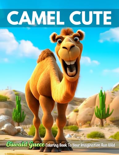 Camel Cute Coloring Book For Kids: An Adult Coloring Book with Fun ...