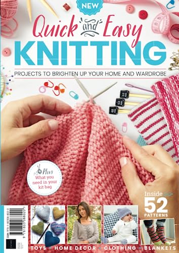 Quick and Easy Knitting: Projects to brighten up your home and wardrobe ...