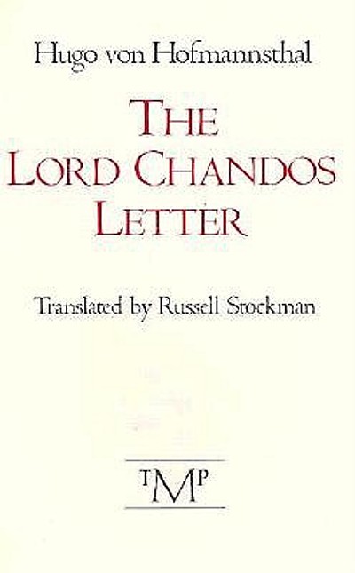 The Lord Chandos Letter by Hugo von Hofmannsthal | Goodreads