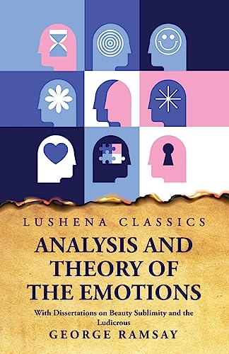 ANALYSIS AND THEORY OF THE EMO by George Ramsay | Goodreads