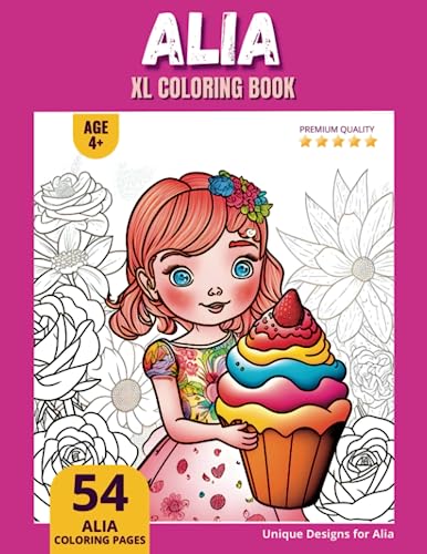 Alia Coloring Book: Perfect Personal Name Gift - XL Edition - Age 4 ...