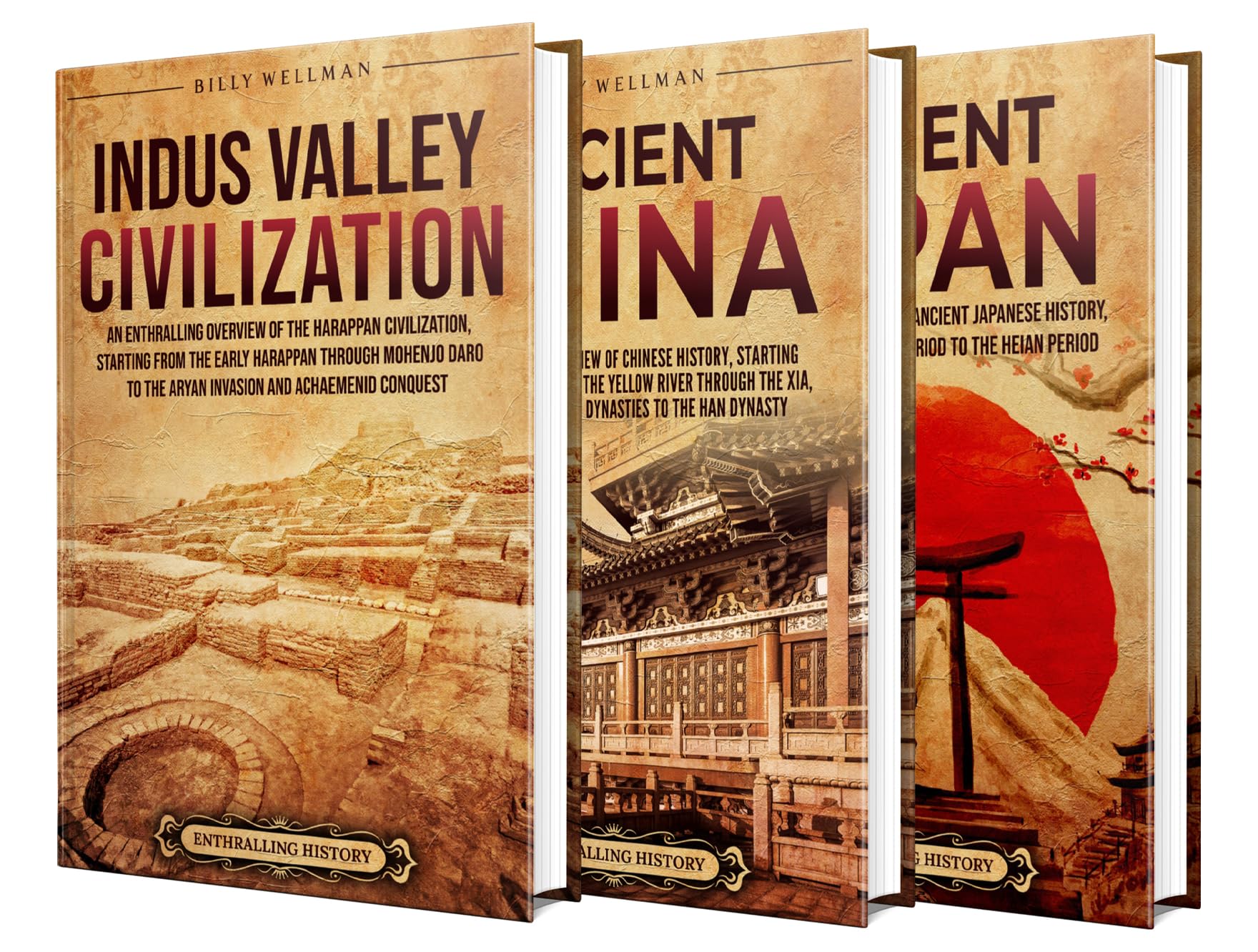 Ancient History Vol. 2: An Enthralling Guide to the Indus Valley Civilization, China, and Japan ...